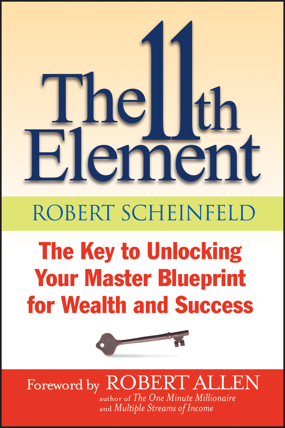 The 11th Element Robert Scheinfeld s Books